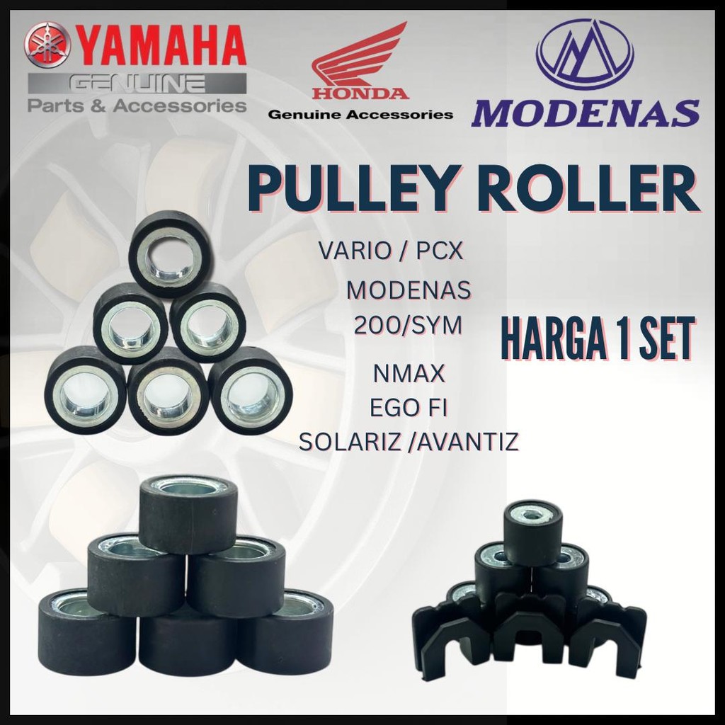 PULLEY ROLLER EGO FI ,NOUVO LC, N-MAX ,SYM/MODENAS 200 ,VARIO/PCX, EGO ...