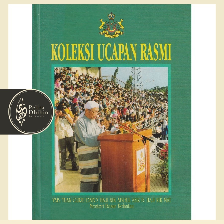 Koleksi Ucapan Rasmi - Nik Abdul Aziz Nik Mat | Shopee Malaysia