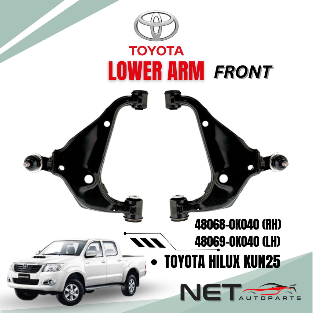 TOYOTA LOWER ARM FRONT TOYOTA HILUX KUN25 ( 48068-0K040 RH & 48069 ...