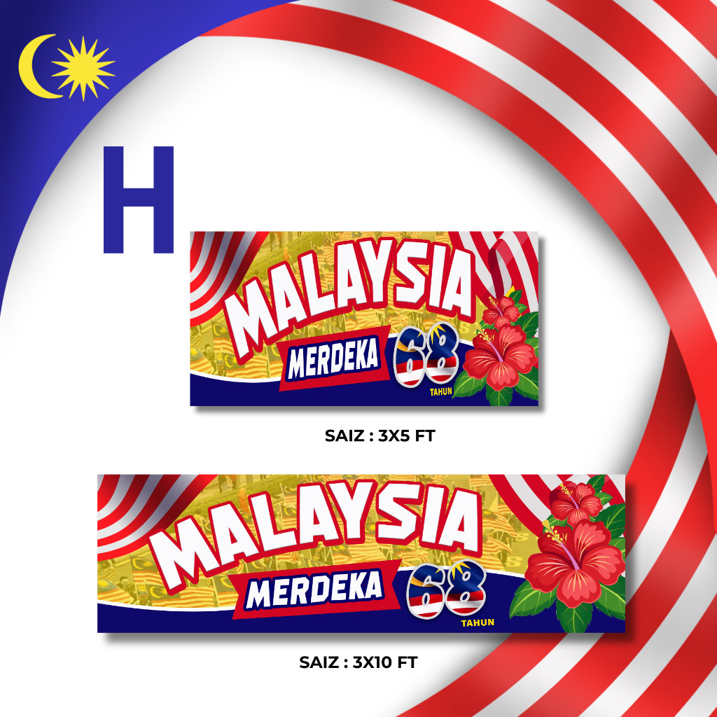 Banner sepanduk Malaysia Merdeka streamer bunting sambutan Merdeka hari ...
