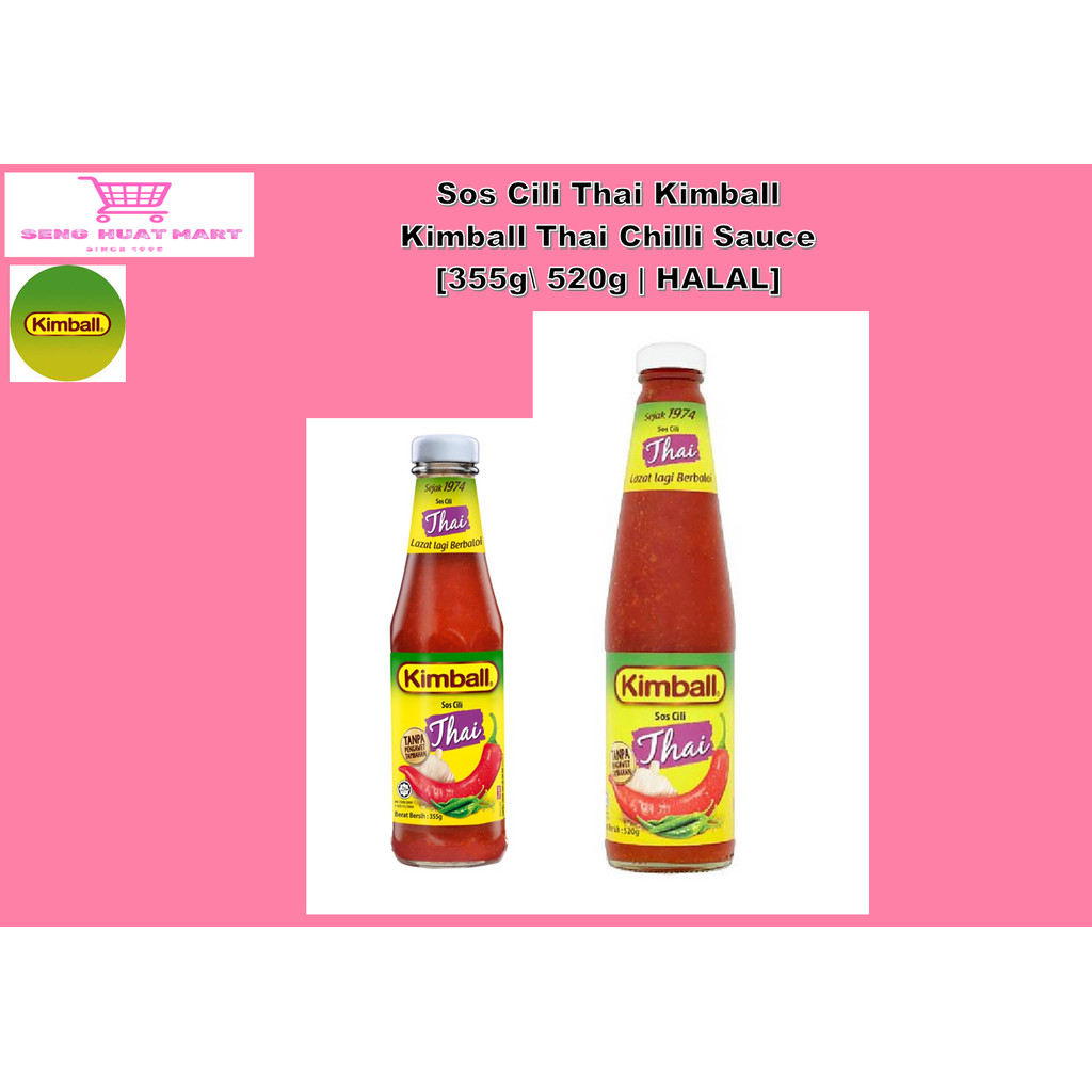 Sos Cili Thai Kimball\ Kimball Thai Chilli Sauce [355g\ 520g | HALAL ...