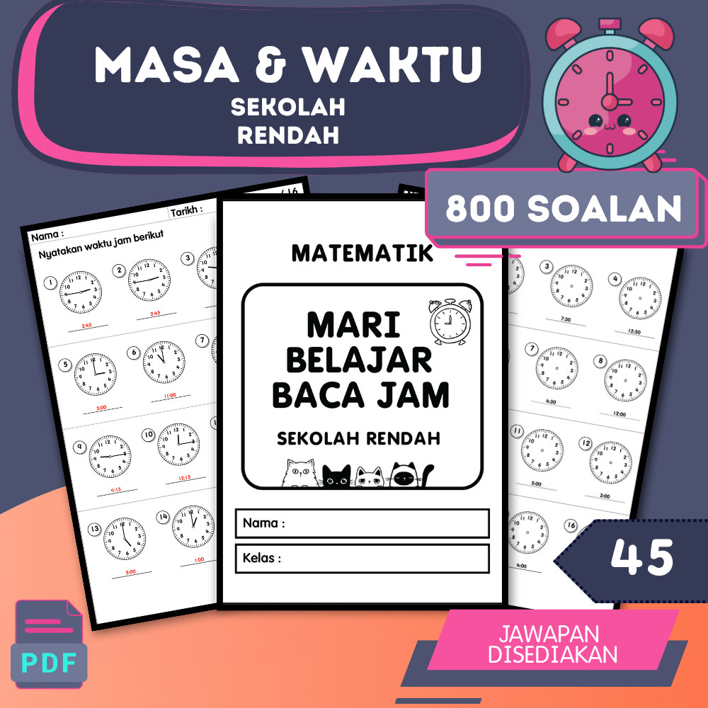 45- 800 soalan Latihan Matematik Jam dan Waktu Sekolah Rendah | Primary ...