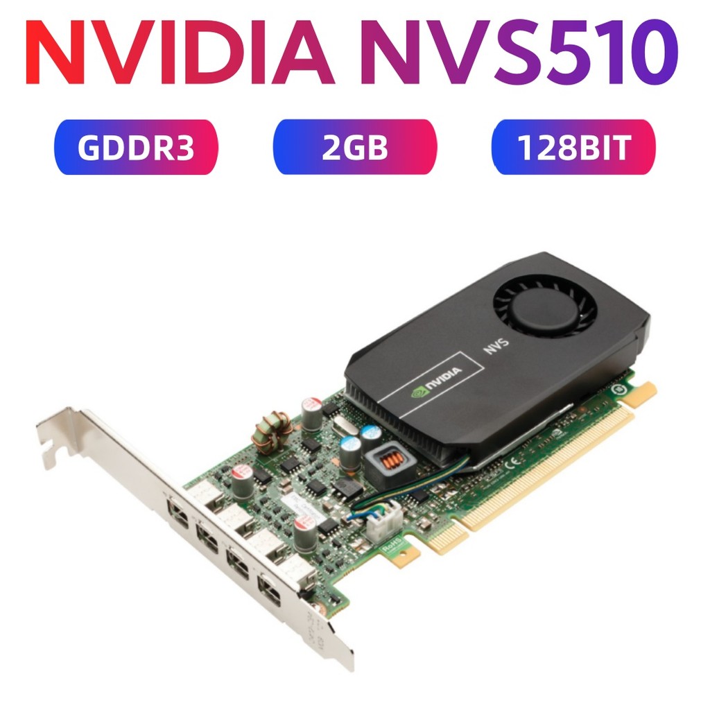 NVIDIA NVS 510 2GB GDDR3 4-MINI DISPLAYPORT PCI-EXPRESS VIDEO CARD NVS510 | Shopee Malaysia