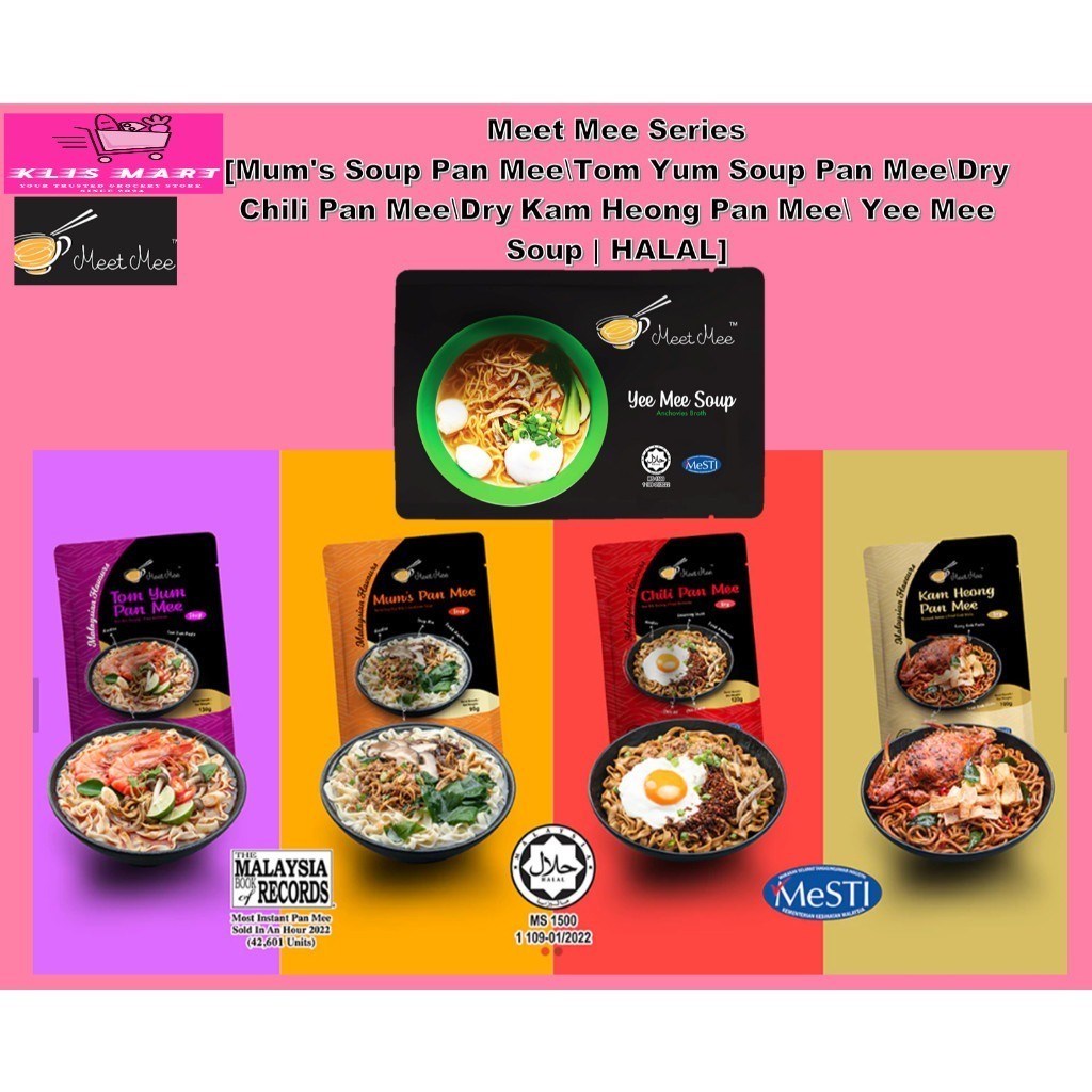 Meet Mee Series [Mum's Soup Pan Mee\Tom Yum Soup Pan Mee\Dry Chili Pan ...
