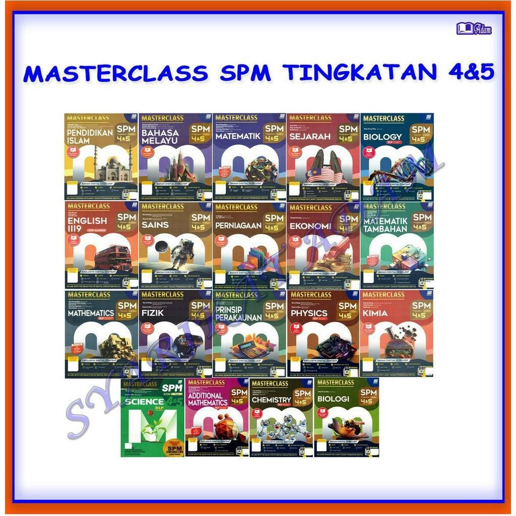 JGD [ADM] BUKU RUJUKAN SPM: MASTERCLASS SPM TINGKATAN 4 & 5 KSSM 2024 Ready Stock | Shopee Malaysia
