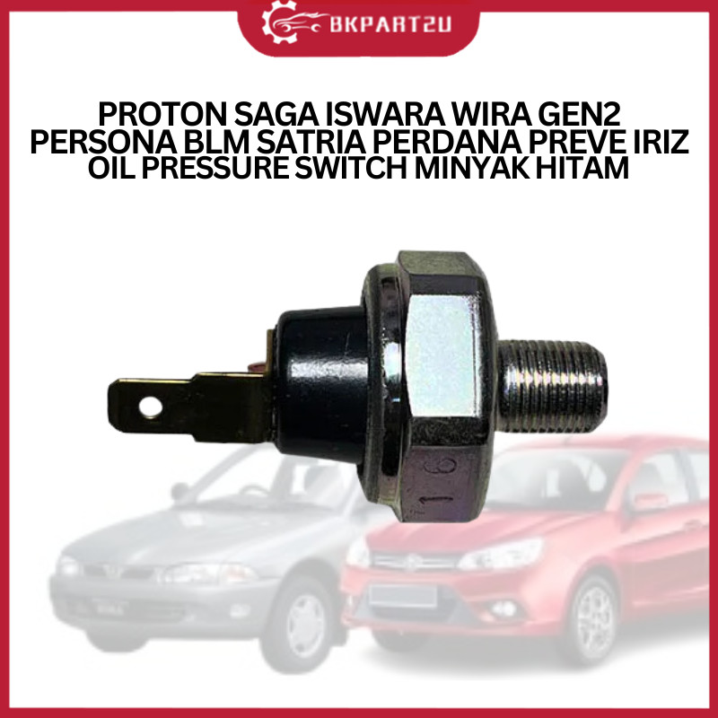 PROTON SAGA ISWARA WIRA GEN2 PERSONA BLM SATRIA PERDANA PREVE IRIZ OIL ...