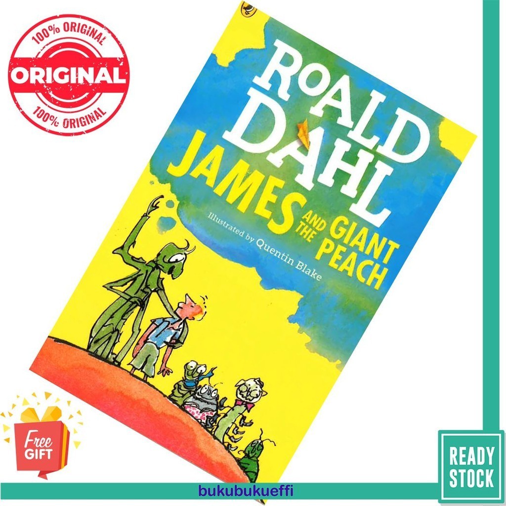 James and the Giant Peach by Roald Dahl, Quentin Blake (Illustrator ...