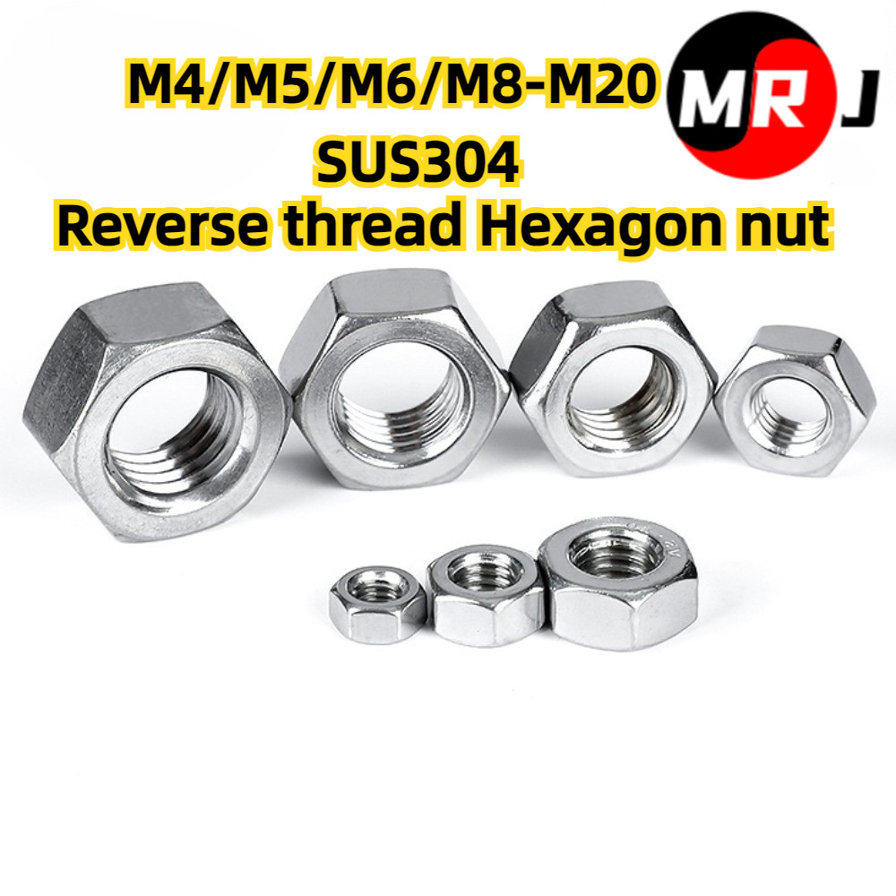 [MRJ] 304 Stainless Steel Reverse Thread Hex Nut M4/M5/M6/M8-M20 ...