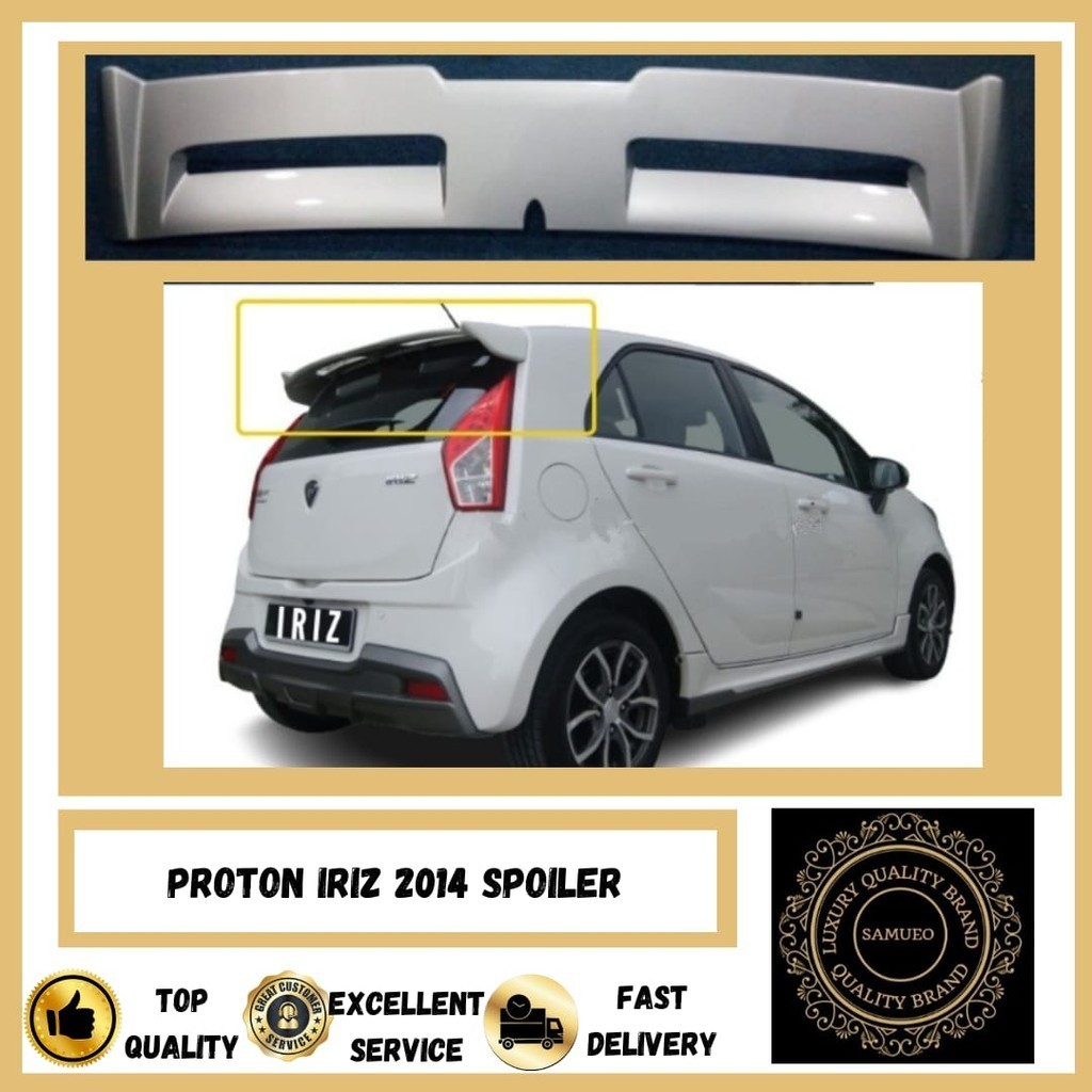 PROTON IRIZ 2014 ABS OEM REAR SPOILER WITH PAINT ( 100% BUAT MALAYSIA ...
