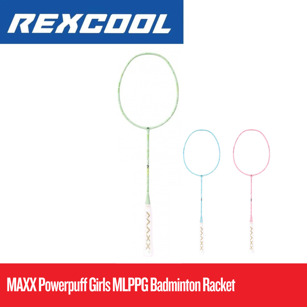 MAXX Powerpuff Girls MLPPG Badminton Racket | Shopee Malaysia
