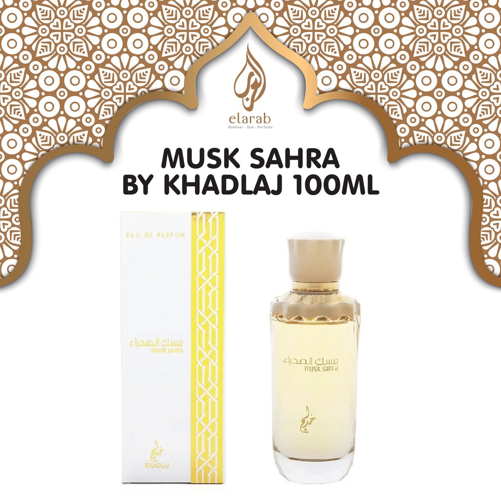 MUSK SAHRA BY KHADLAJ PERFUME EDP 100ML | Shopee Malaysia