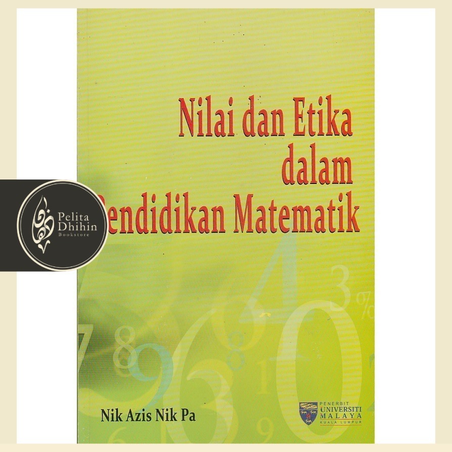 Nilai Dan Etika dalam Pendidikan Matematik | Shopee Malaysia