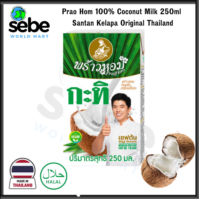 Prao Hom 100% Coconut Milk 250ml Santan Kelapa Original Thailand ...