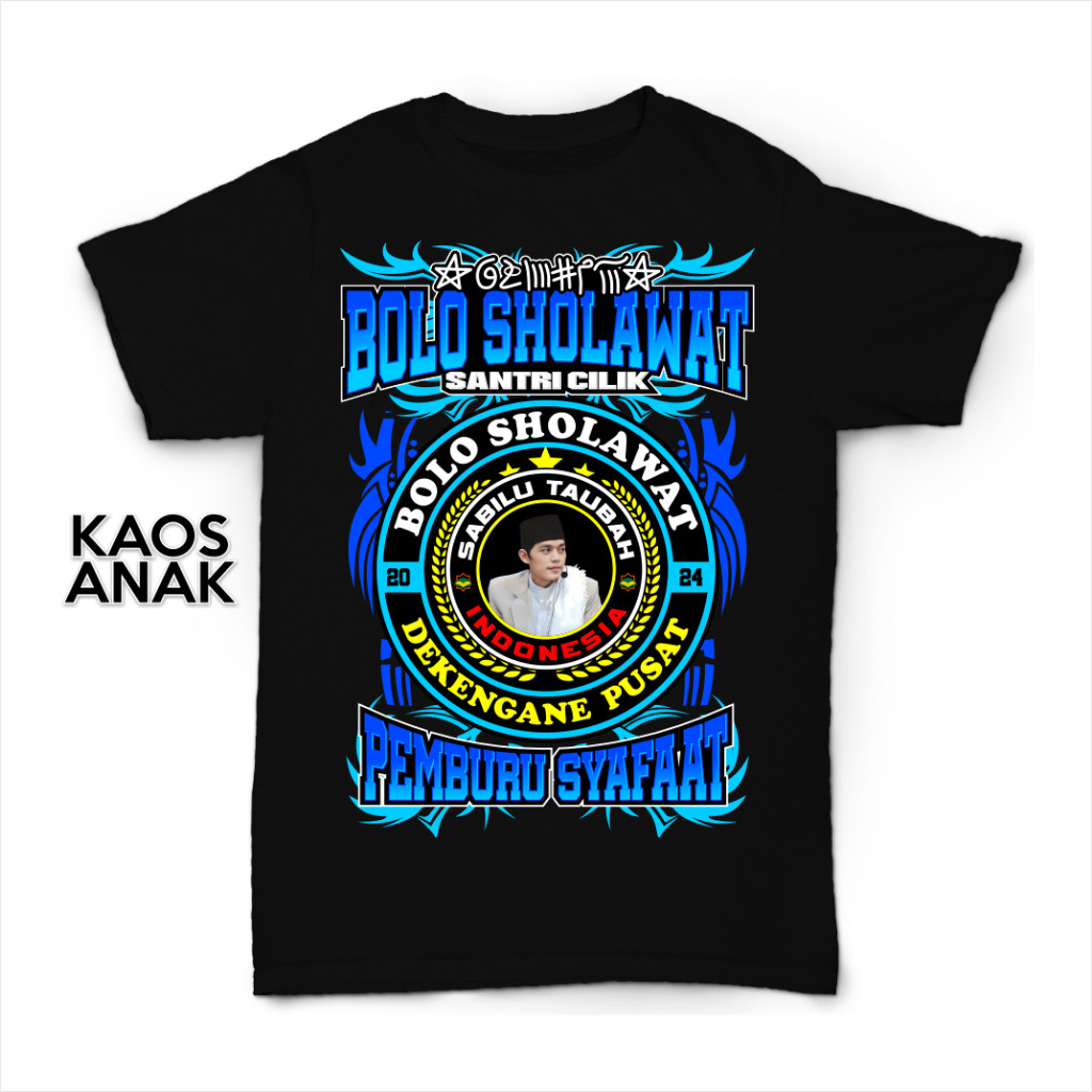 SYEKHER MANIA SHOLAWAT T-SHIRT CHILDREN SABILU TABAH BOLO SHOLAWAT ...