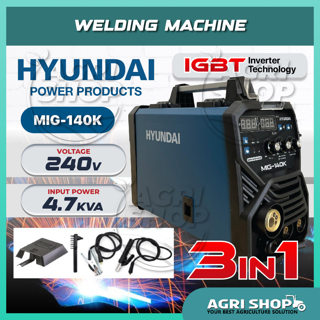 Agrishop HYUNDAI Welding Machine MIG-140K 3 in 1 Gasless, Gas & MMA ...