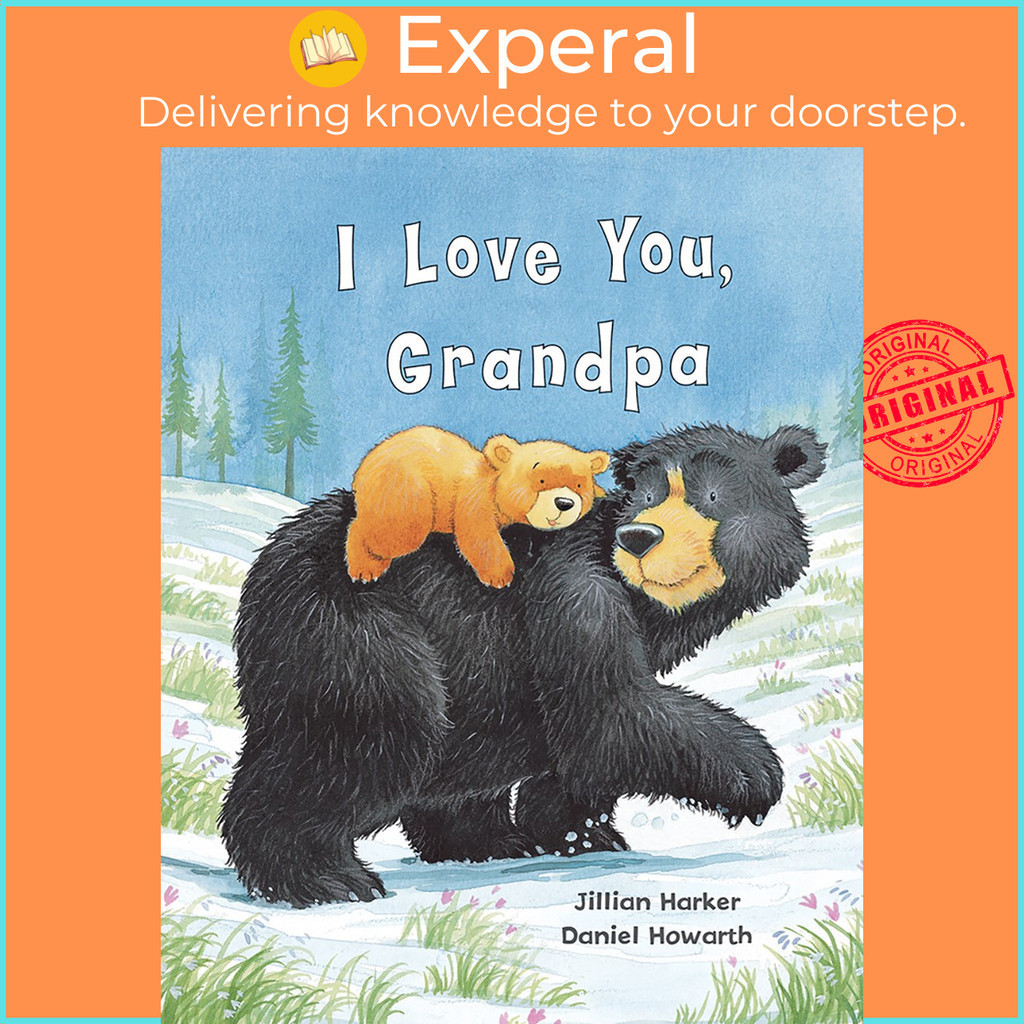 [English - 100% Original] - I Love You, Grandpa by Jillian Harker (US ...