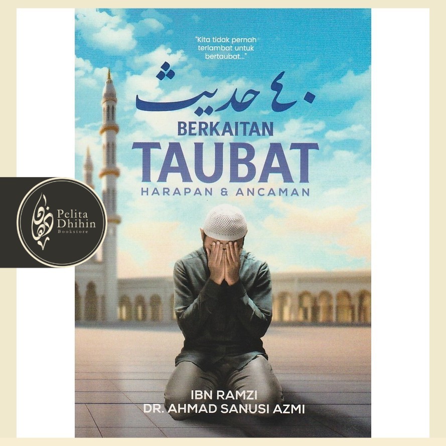 40 Hadis Berkaitan Taubat Harapan & Ancaman | Shopee Malaysia