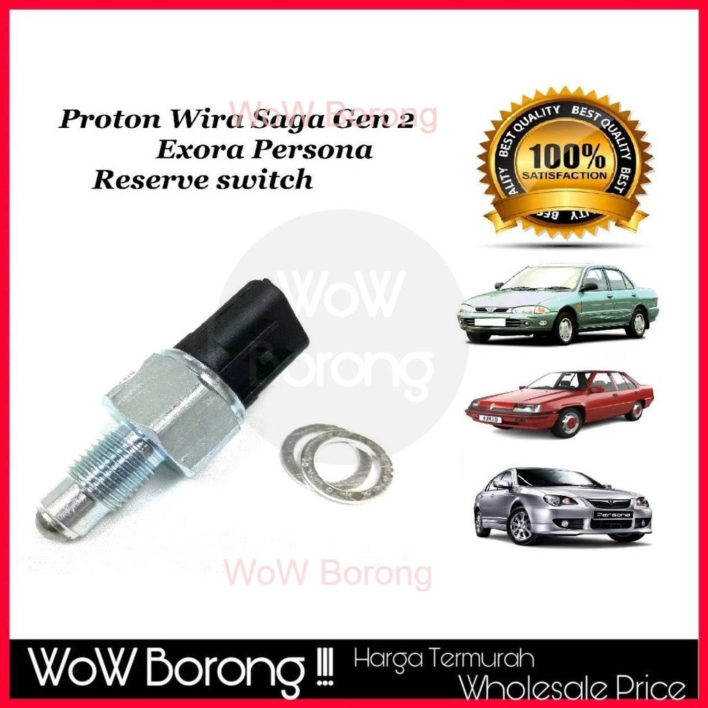 ORIGINAL Proton Saga Wira Waja Satria Persona Gen 2 Reverse Switch ...