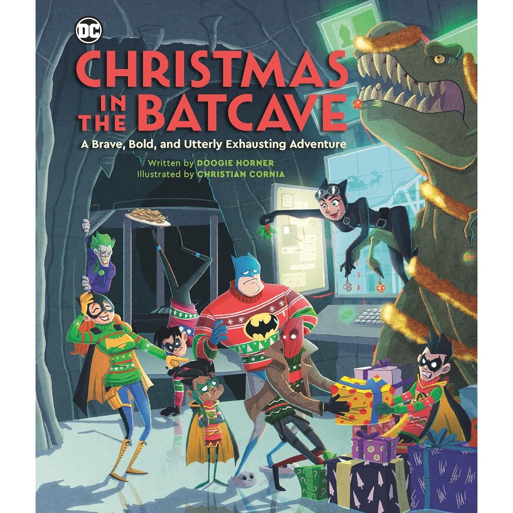 Christmas in the Batcave: A Brave, Bold, and Utterly Exhausting ...