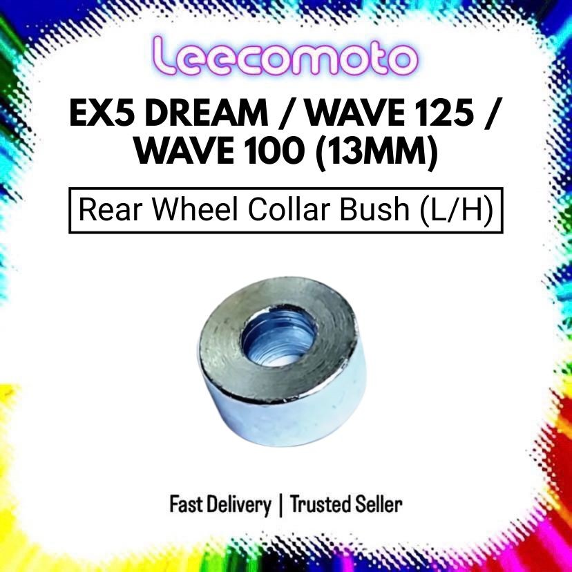 LH Kiri REAR WHEEL AXLE SLEEVE Wave125 S X Ultimo 100 R 110 Dash EX5 ...