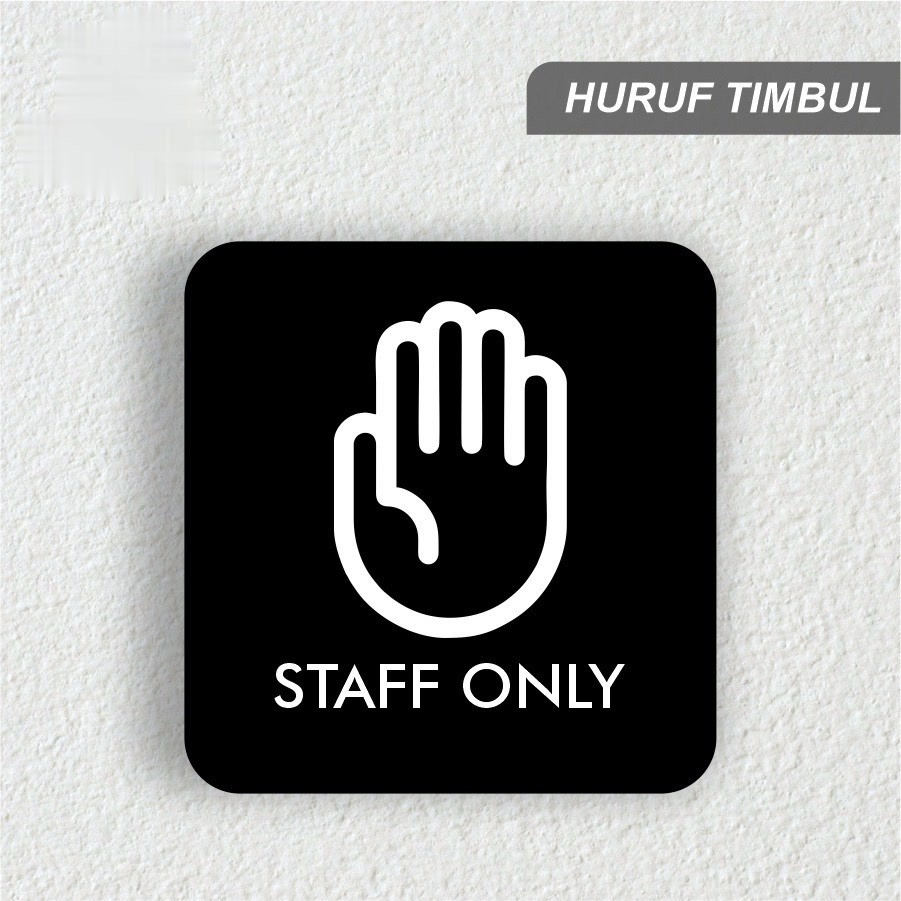 Staff Only Sign Board Acrylic/Sign Board Staff Only/ Markers Other Than ...