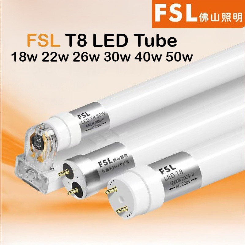 FSL (12W 18W 22W 26W 30W 40W 50W) T8 LED Tube 2FT & 4FT 6500K Daylight 4000K Cool White 3000K ...