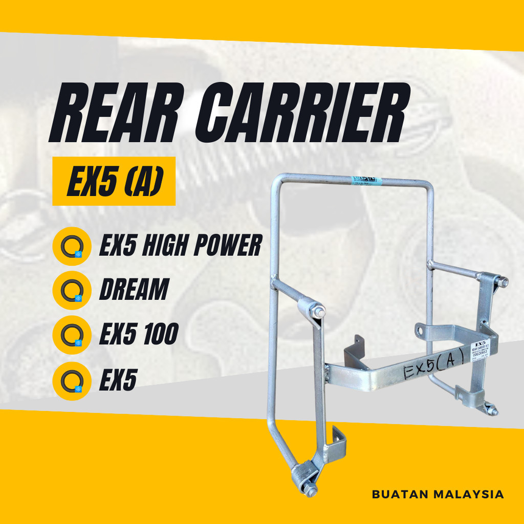 (A) EX5 HIGH POWER REAR CARRIER - DREAM EX5 100 HEAVY DUTY MONORACK ...
