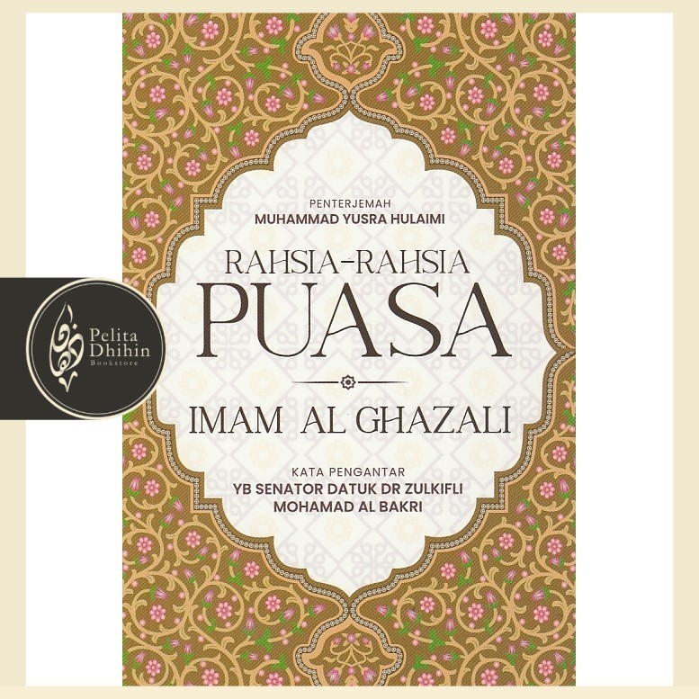 Kitab Rahsia-rahsia Puasa | Imam Al-Ghazali | Shopee Malaysia