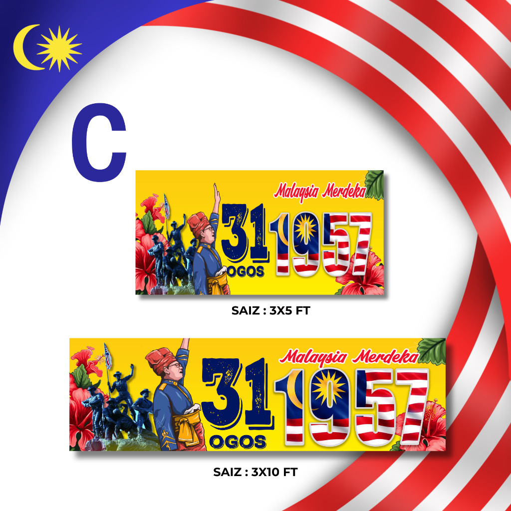 Banner sepanduk Malaysia Merdeka streamer bunting sambutan Merdeka hari ...
