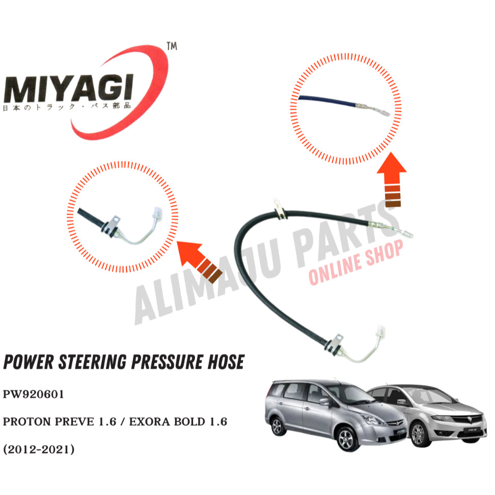 MIYAGI POWER STEERING PRESSURE HOSE PROTON PREVE 1.6 / EXORA BOLD 1.6 ...
