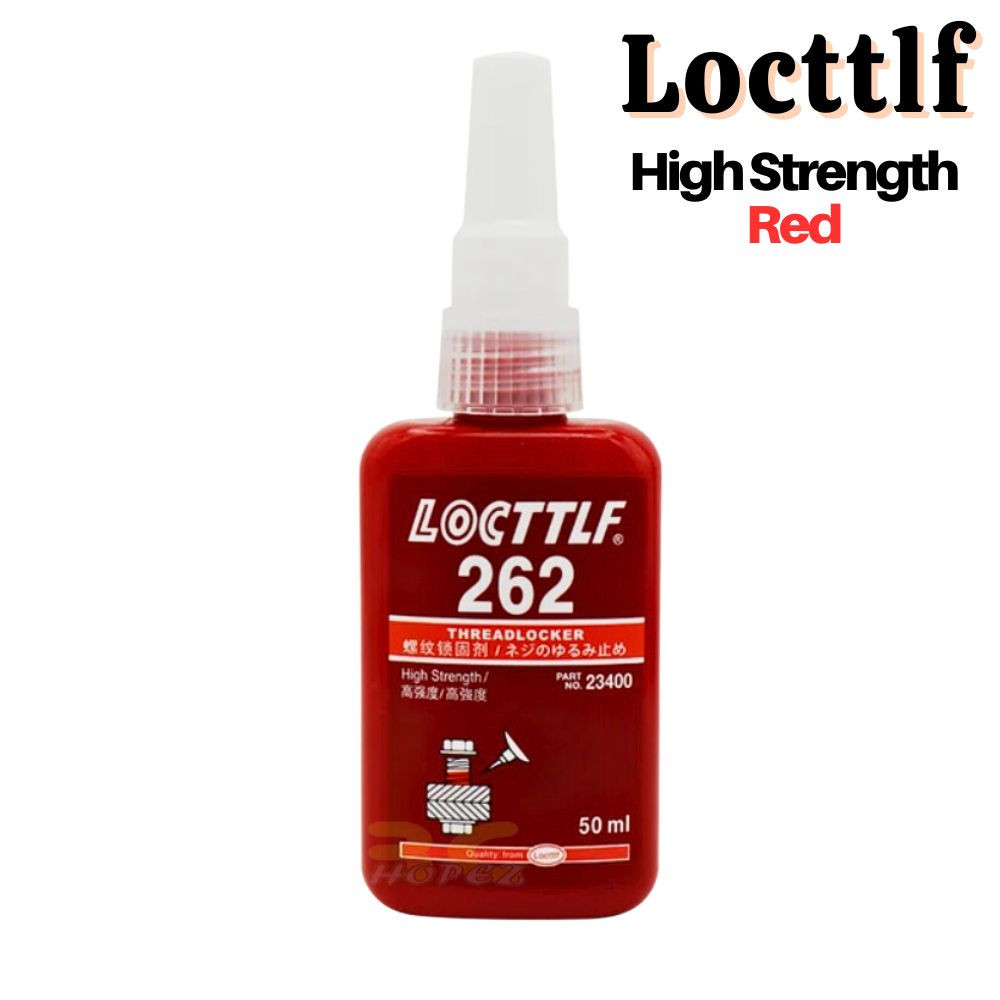 Locttlf L262 Red (High Strength) Adhesive Thread Glue 50ML Locttlf-L262 ...