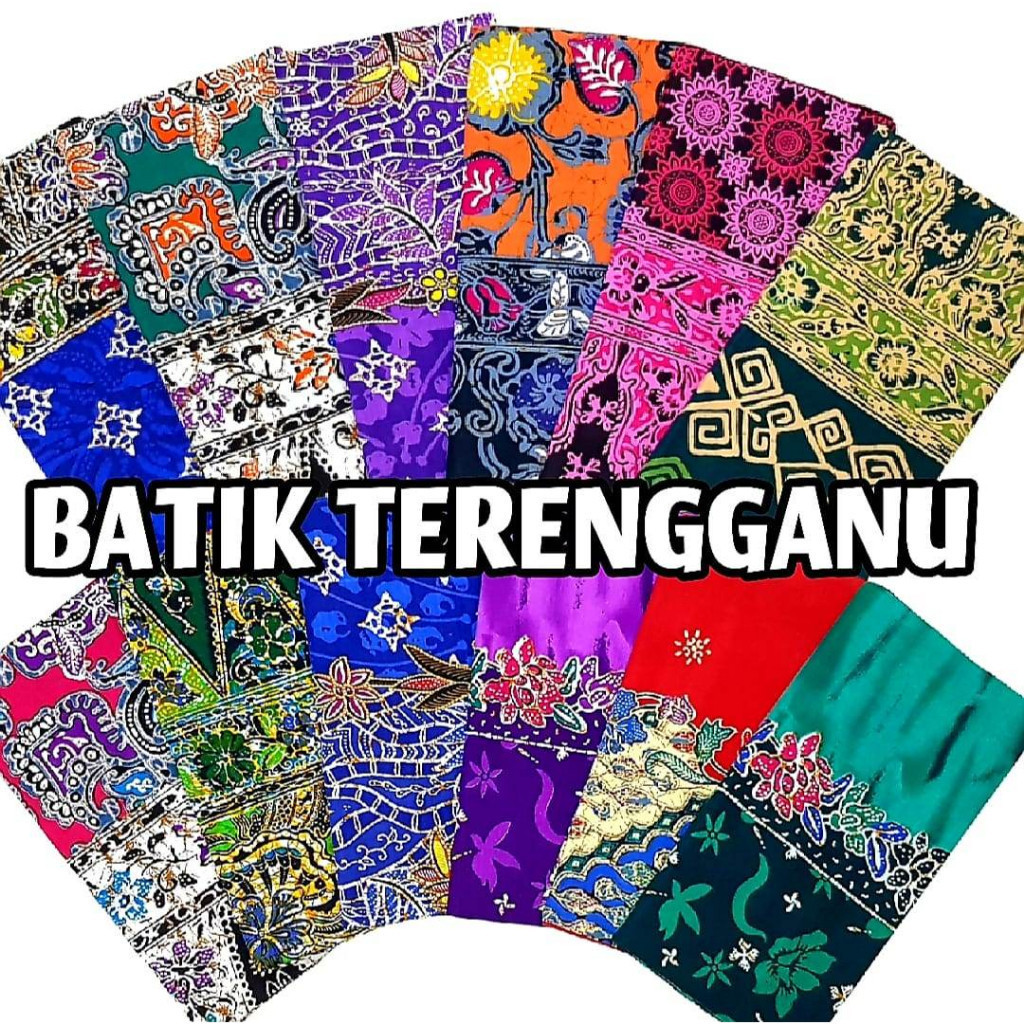 ☘𝐁𝐀𝐓𝐈𝐊 𝐓𝐄𝐑𝐄𝐍𝐆𝐆𝐀𝐍𝐔☘ KAIN BATIK TERENGGANU ASLI & ADA COP TERENGGANU ...