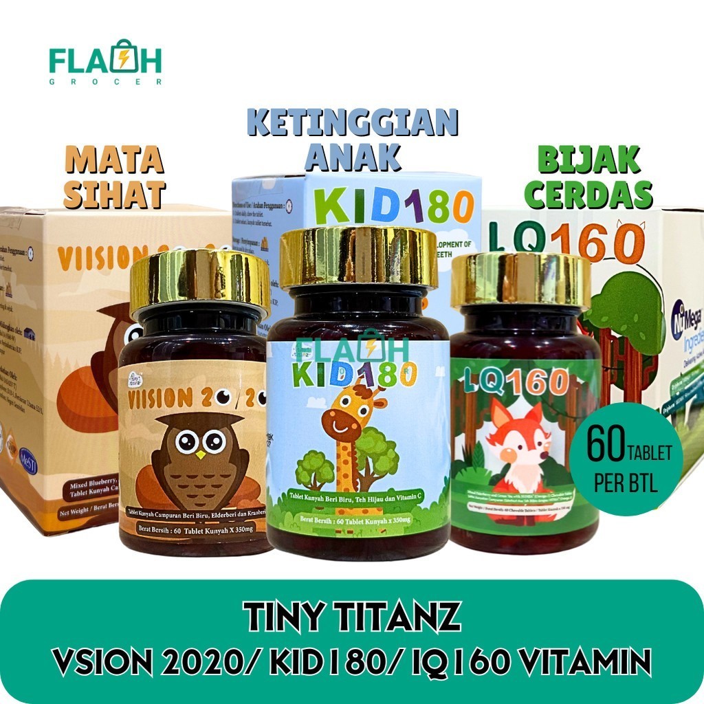 TINY TITANZ KID180 / IQ160 / VSION2020 VITAMIN 60 TABLETS (untuk ...