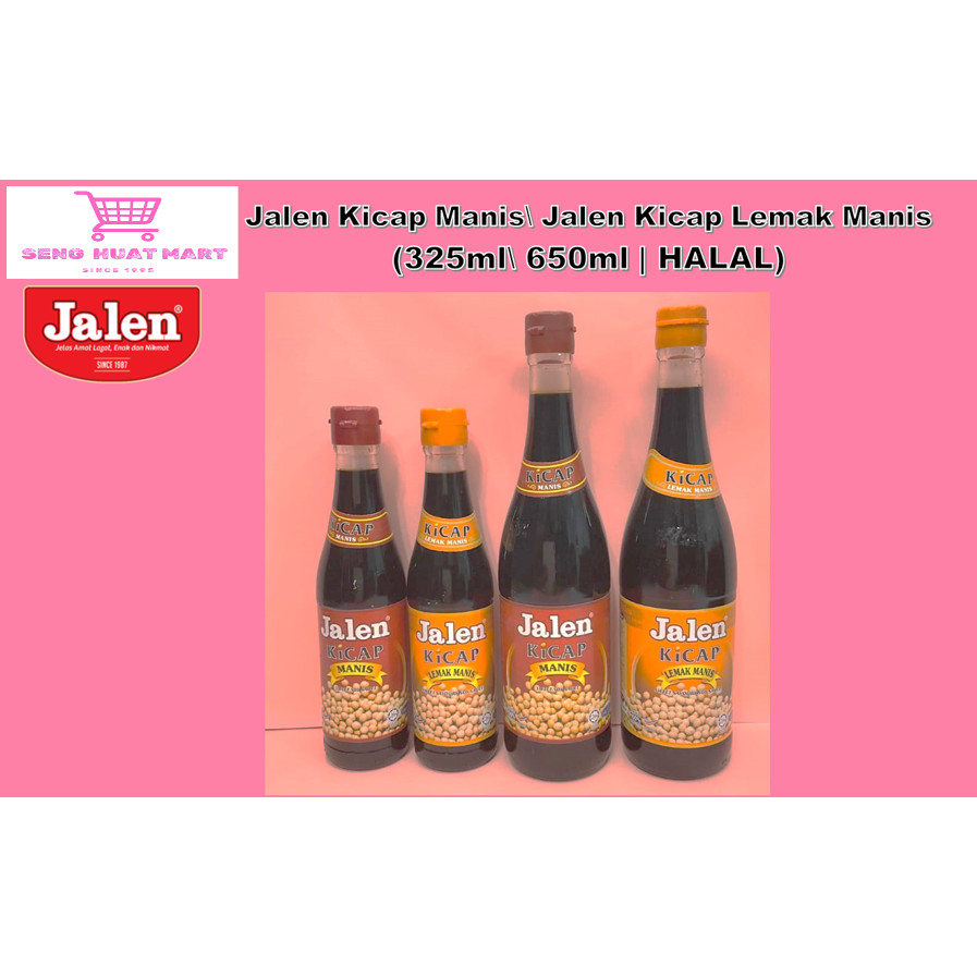 Jalen Kicap Manis\ Jalen Kicap Lemak Manis [325ml\ 650ml | HALAL ...
