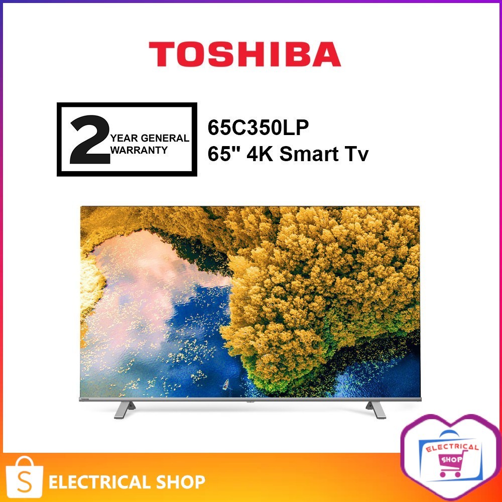 Toshiba TV 50" 4K Smart 50C350NP Google / 65'' 65C350LP Android C350LP TV / 55″ C350NP 4K UHD ...