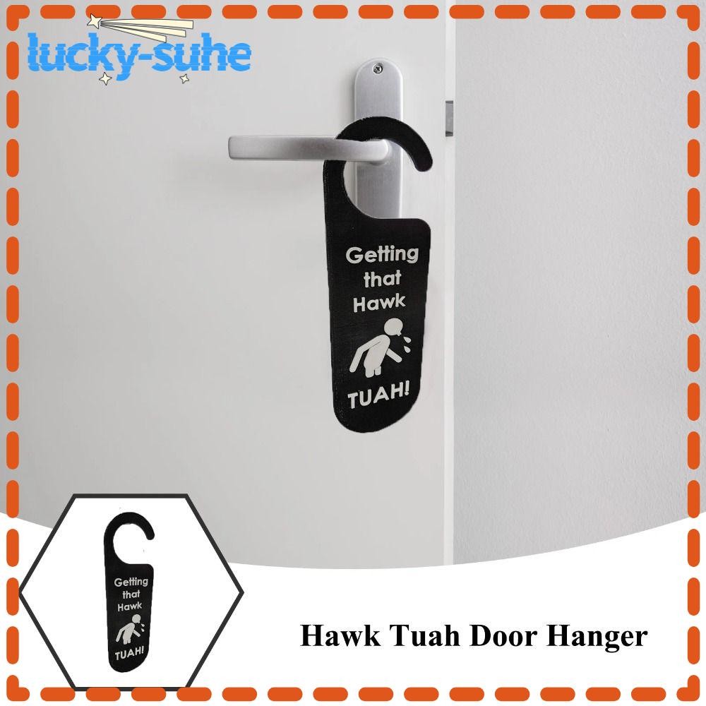 LUCKY-SUHE Getting That Hawk TUAH!, Black Acrylic Hawk Tuah Door Hanger ...