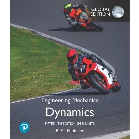 Eng // R H - Engineering Mechanics Dynamics, SI Units Fifteenth Edition ...