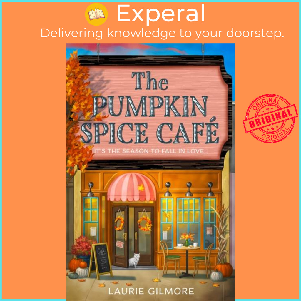 [100% Original Books] - The Pumpkin Spice Cafe by Laurie Gilmore (UK ...