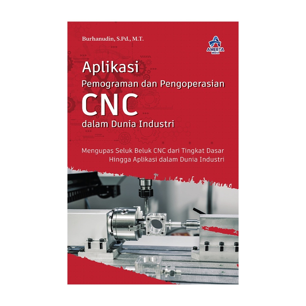 Application Book of CNC Programming and Operation in the Industrial ...