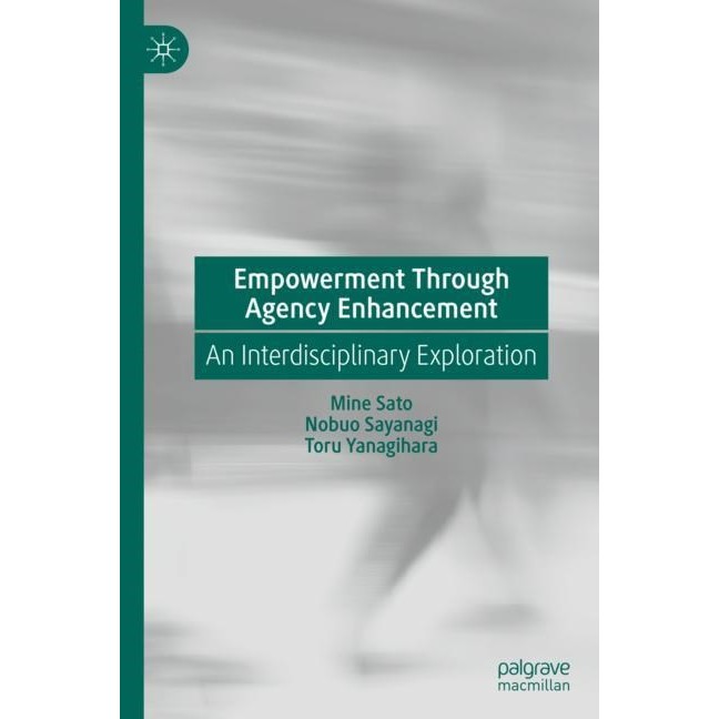 [100% Original Books] - Empowerment Through Agency Enhanceme by Mine ...