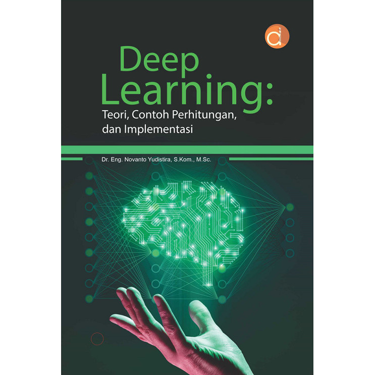 Deep Learning Book: Theory, Examples of Calculations, and ...