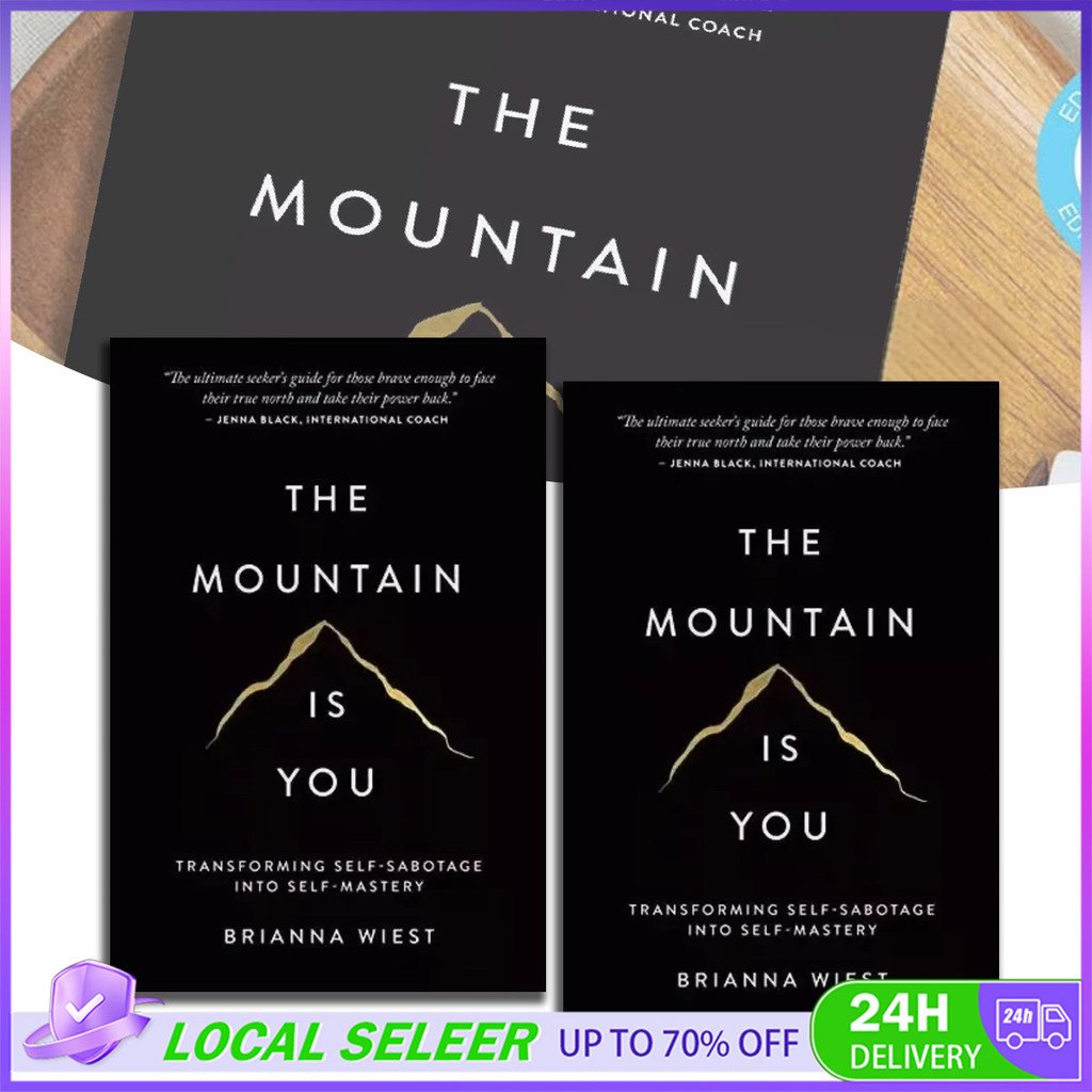 The Mountain Is You Transforming Self-Sabotage Into Self-Mastery By ...