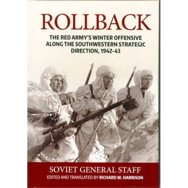 [English - 100% Original] - Rollback - The Red Army's Winter Offensive ...