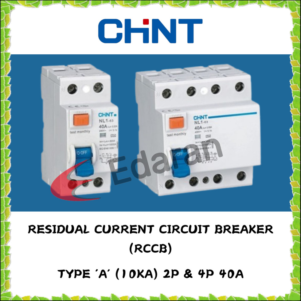 CHINT RCCB TYPE A 3P+N & 2P 40A 30MA RCCB-10KA (NL1-63) | Shopee Malaysia