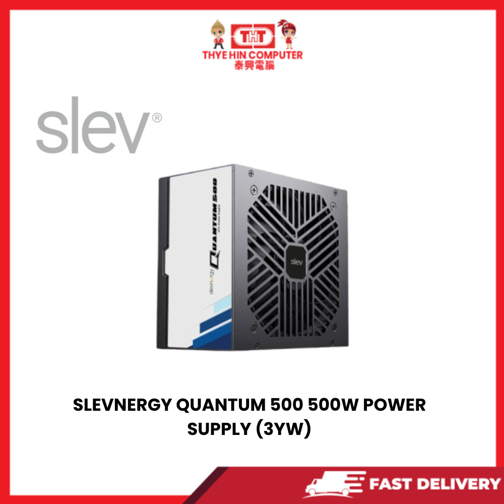 SLEVNERGY QUANTUM 500 500W POWER SUPPLY (3YW) | Shopee Malaysia