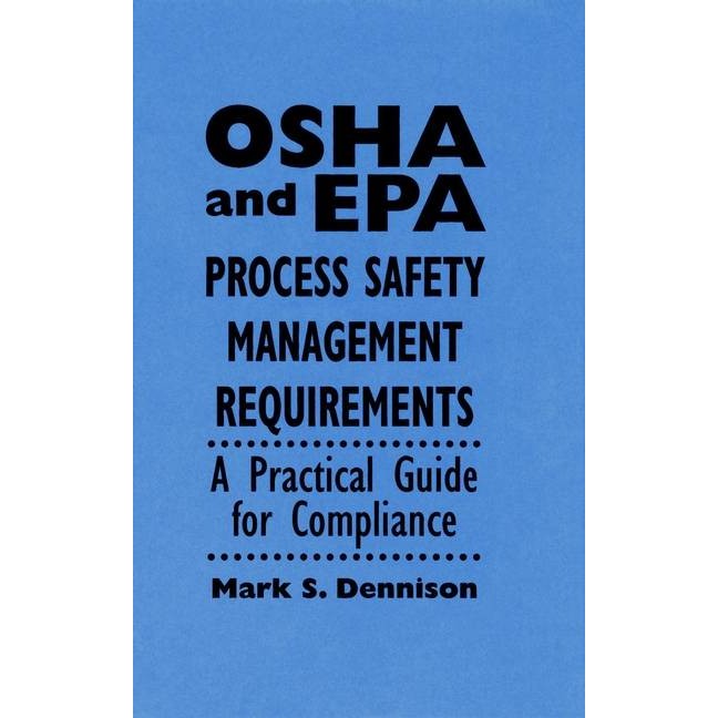 [100% Original Books] - OSHA and EPA Process Safety Management ...