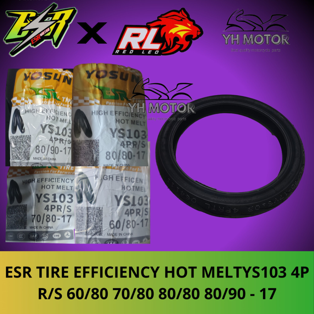 tayar esr 100% original ESR TIRE EFFICIENCY HOT MELTYS103 4P R/S 60/80 70/80 80/80 80/90 - 17 ...