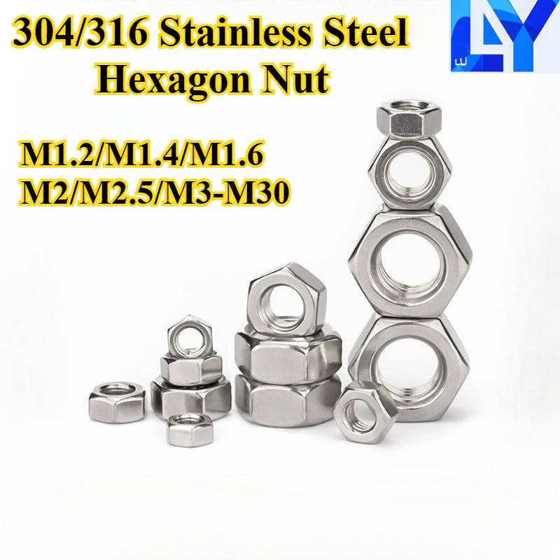 [LY-LJLM] 304/316 Stainless Steel, Hexagonal Nut M1.2/M1.4/M1.6/M2.5/M3-M30 Stainless Steel ...