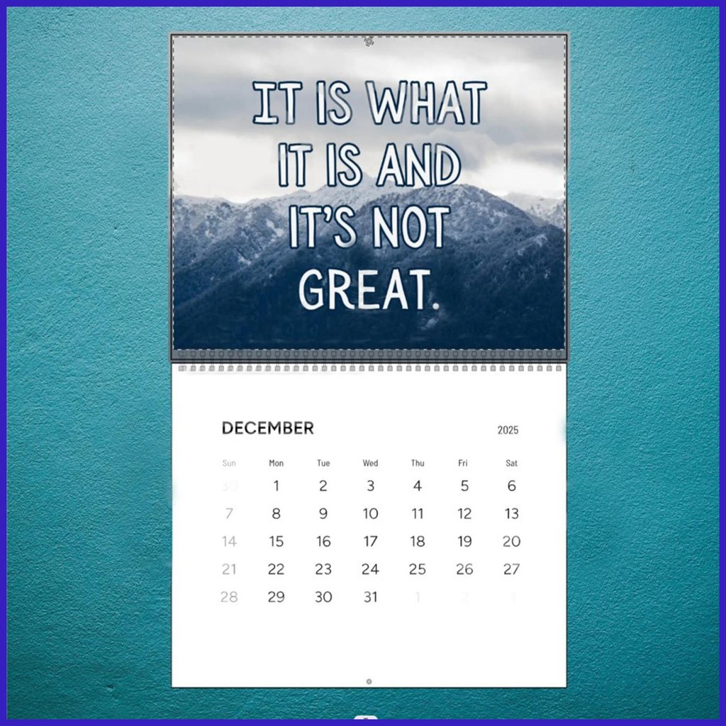 Demotivational Desk Calendar 2025 It Could Always Get Worse ...