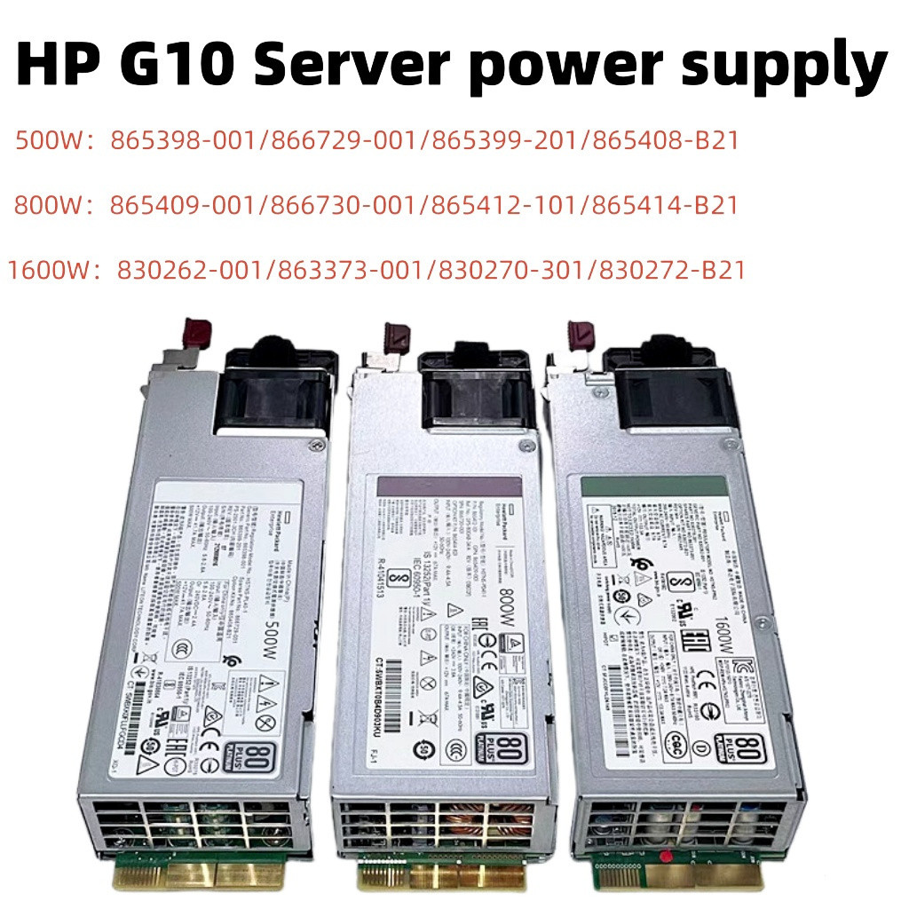 Hp G10 500W 800W 1600W Server Power Supply 866729-001 866730-001 863373- 001 DL360 G10/DL380 G10 ...